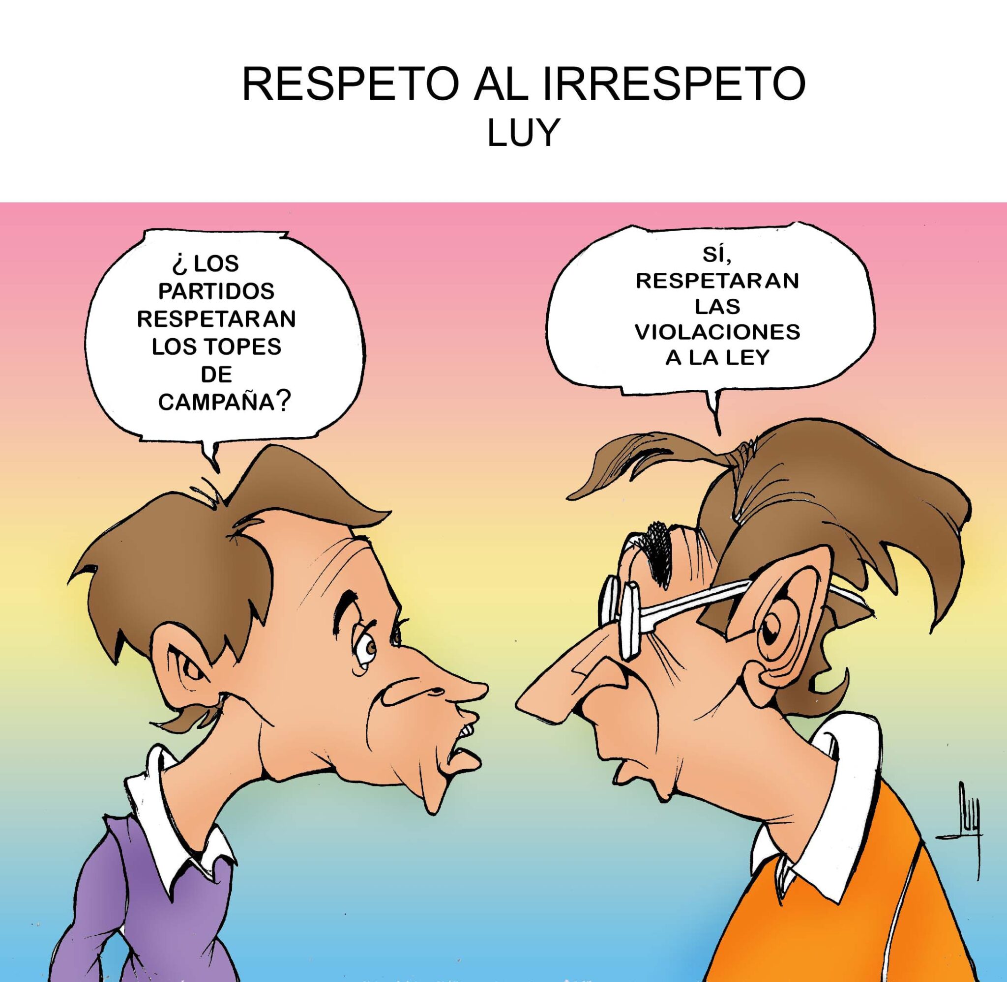 La caricatura: Respeto al irrespeto | Ruiz Healy Times