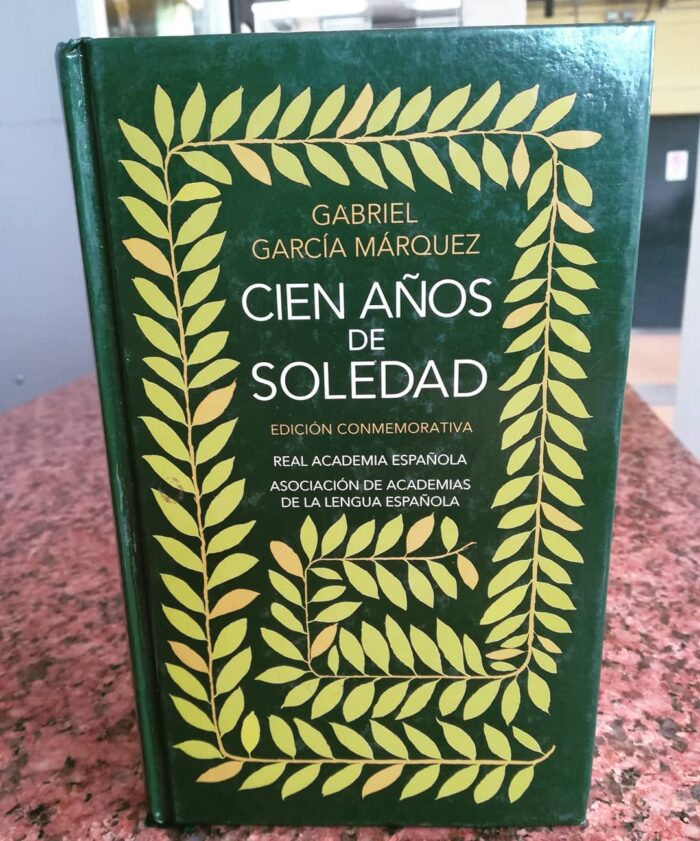 ‘Cien años de soledad’: la obra maestra de la literatura ...